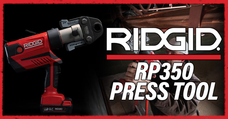 Ridgid ProPress RP350, Yep it’s Better than the RP340 – Ohio Power Tool ...