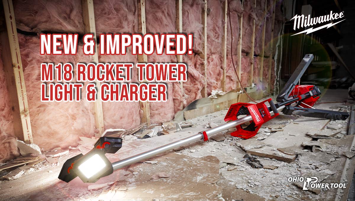 Light Up Your Jobsite with Milwaukee’s Upgraded M18 ROCKET Tower Light ...