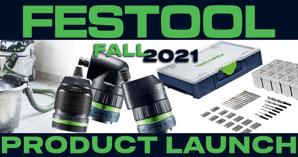 Festool Fall 2021 Product Launch – Ohio Power Tool News