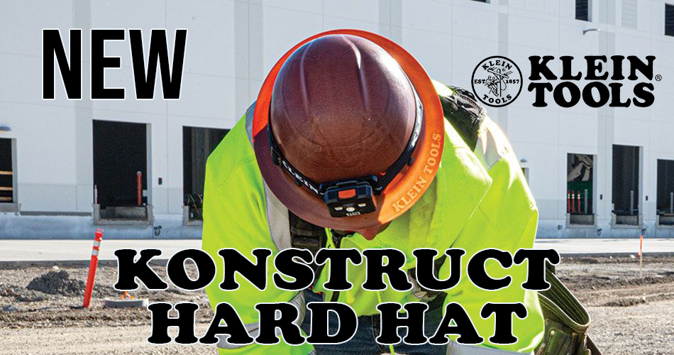All-New Klein Konstruct Hard Hat: Safety at Its Finest! – Ohio Power ...