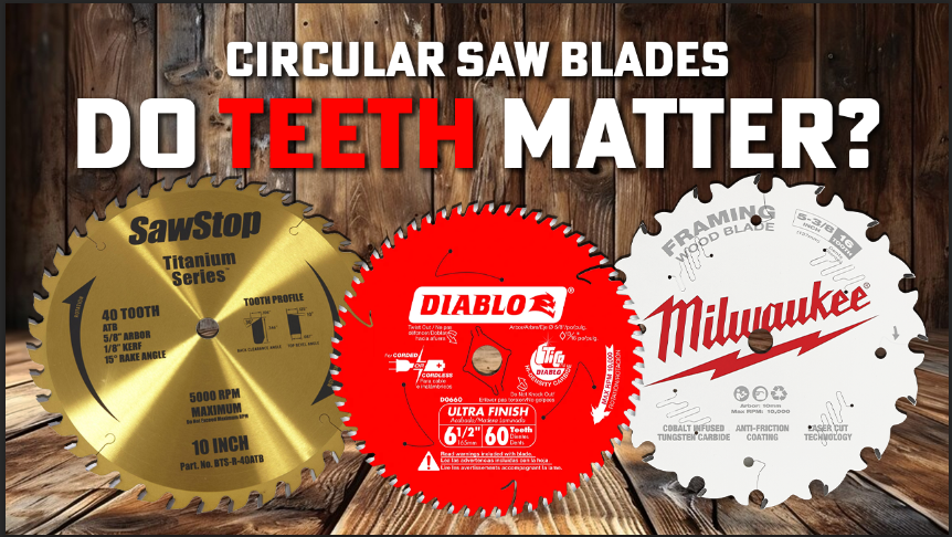 Circular Saw Blades: Do Teeth Matter? – Ohio Power Tool News