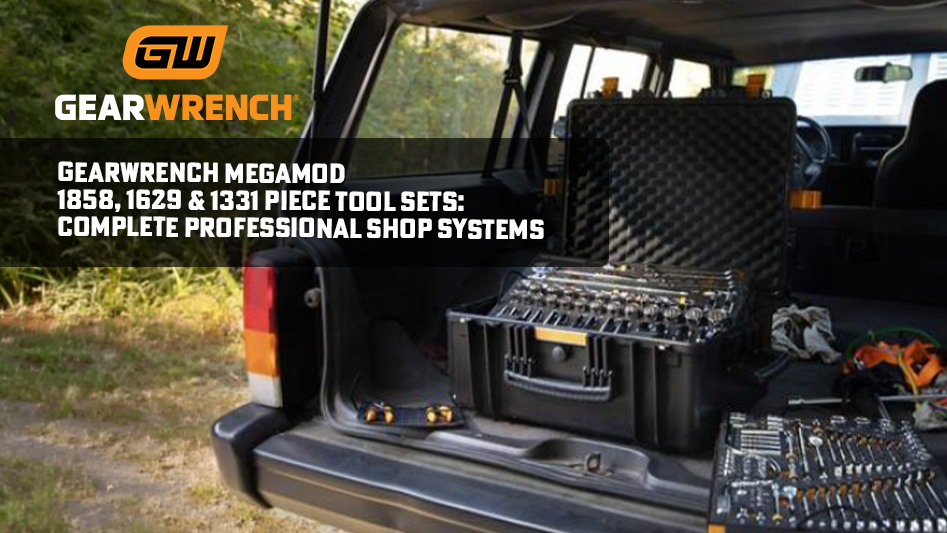GEARWRENCH MEGAMOD 1858, 1629 & 1331 Piece Tool Sets: Complete ...